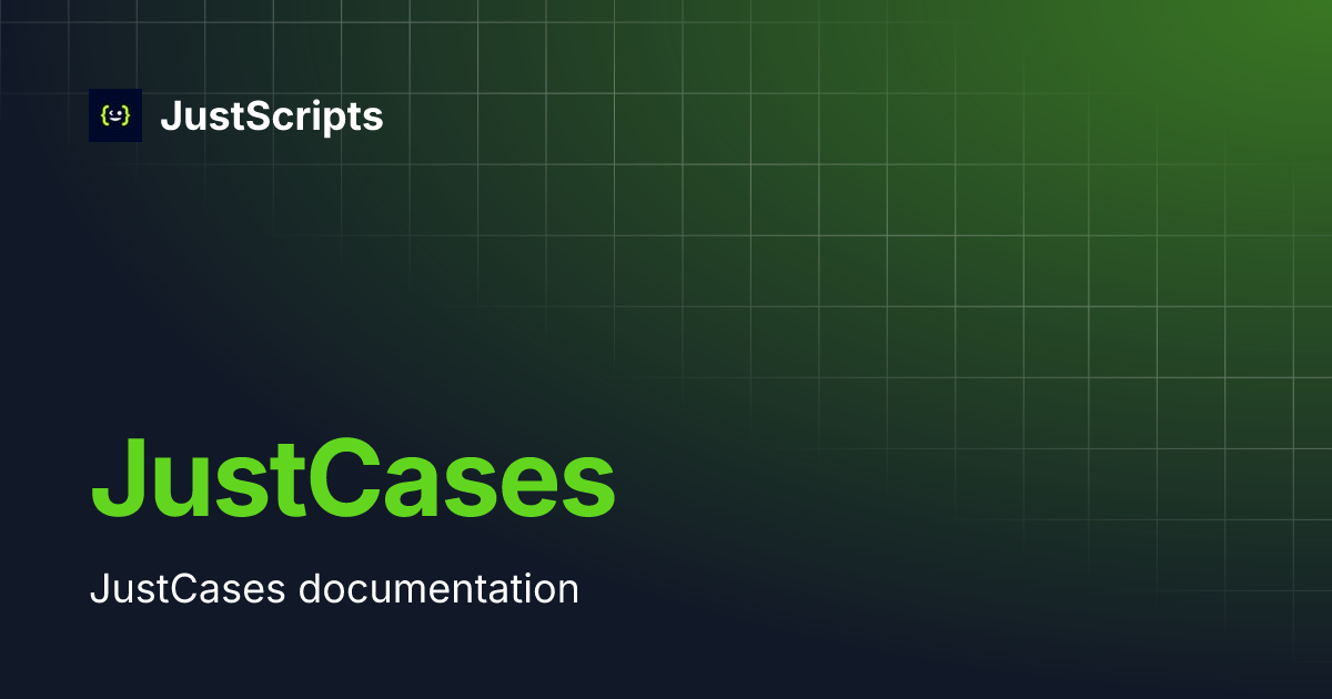 JustCases | JustScripts