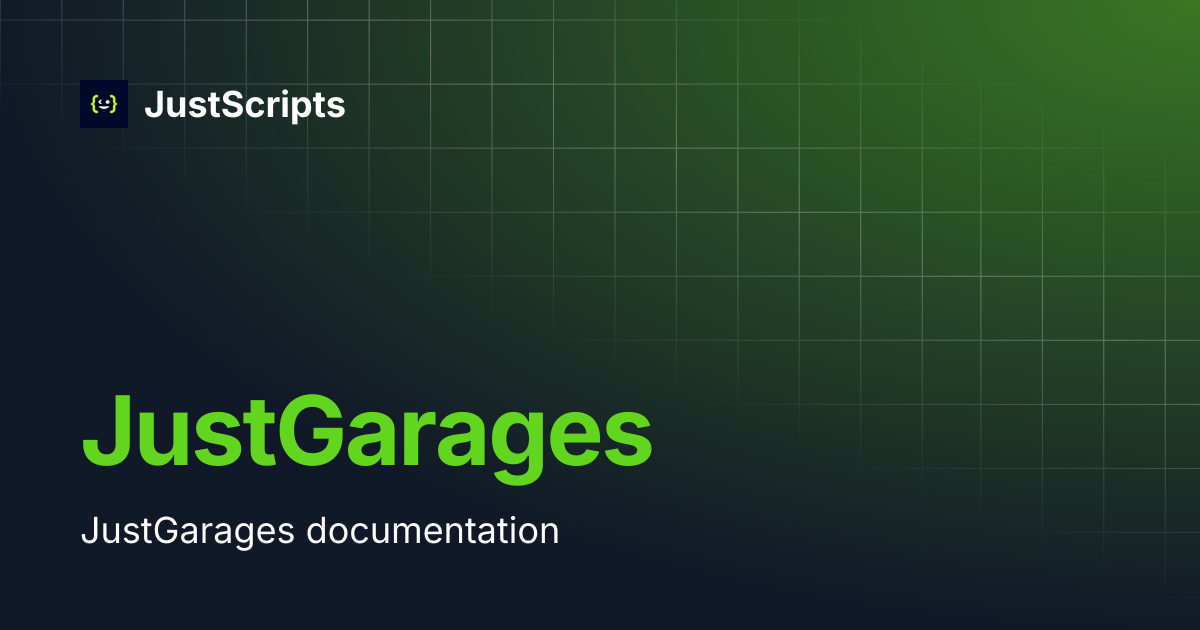 JustGarages | JustScripts